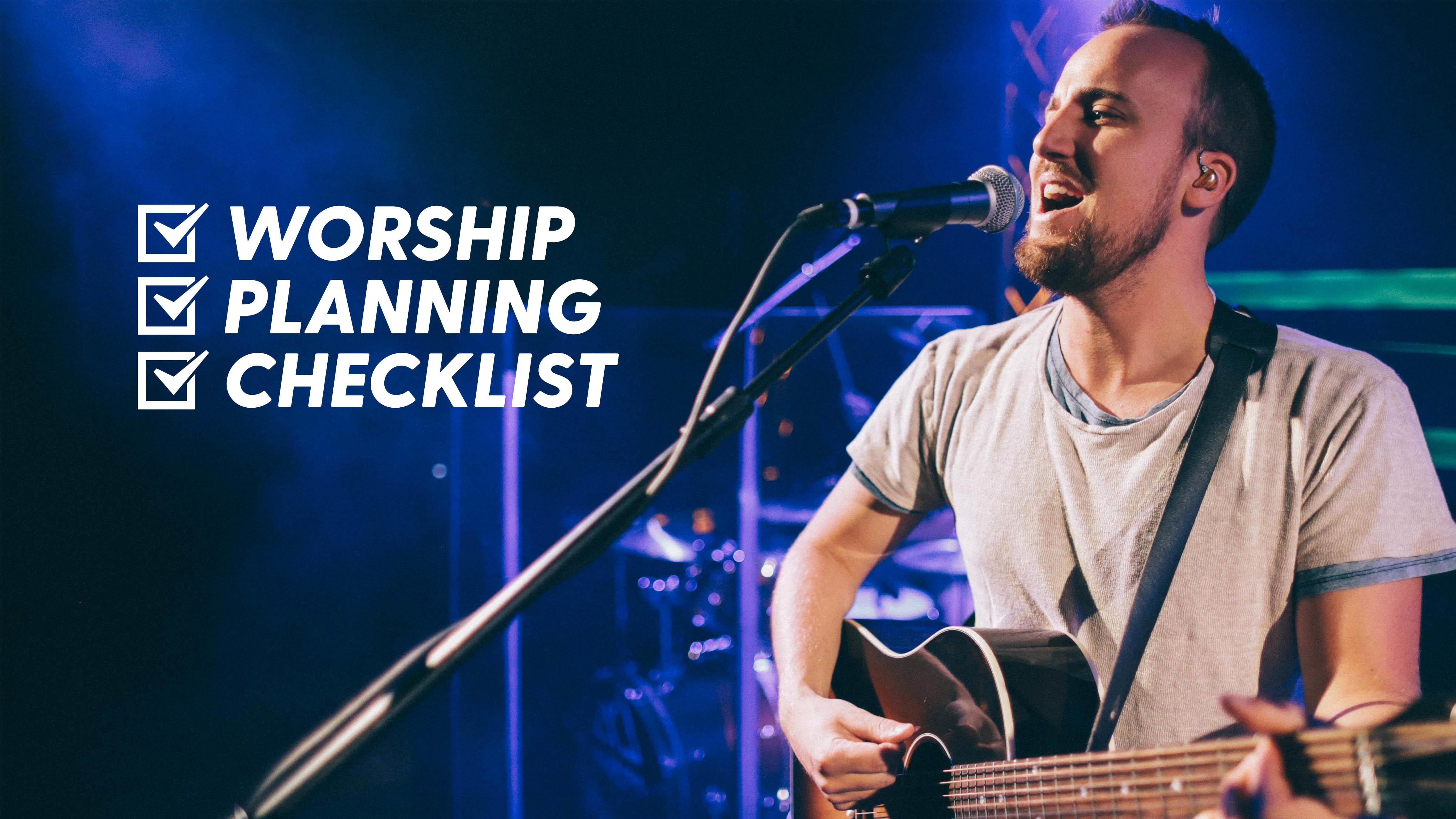 Worship Planning Checklist